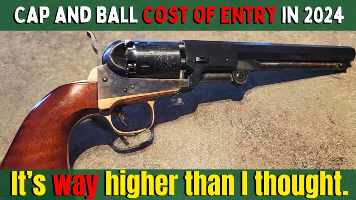 Cost to Get Into Cap and Ball Revolver Hobby in 2024 – Black Powder Guide